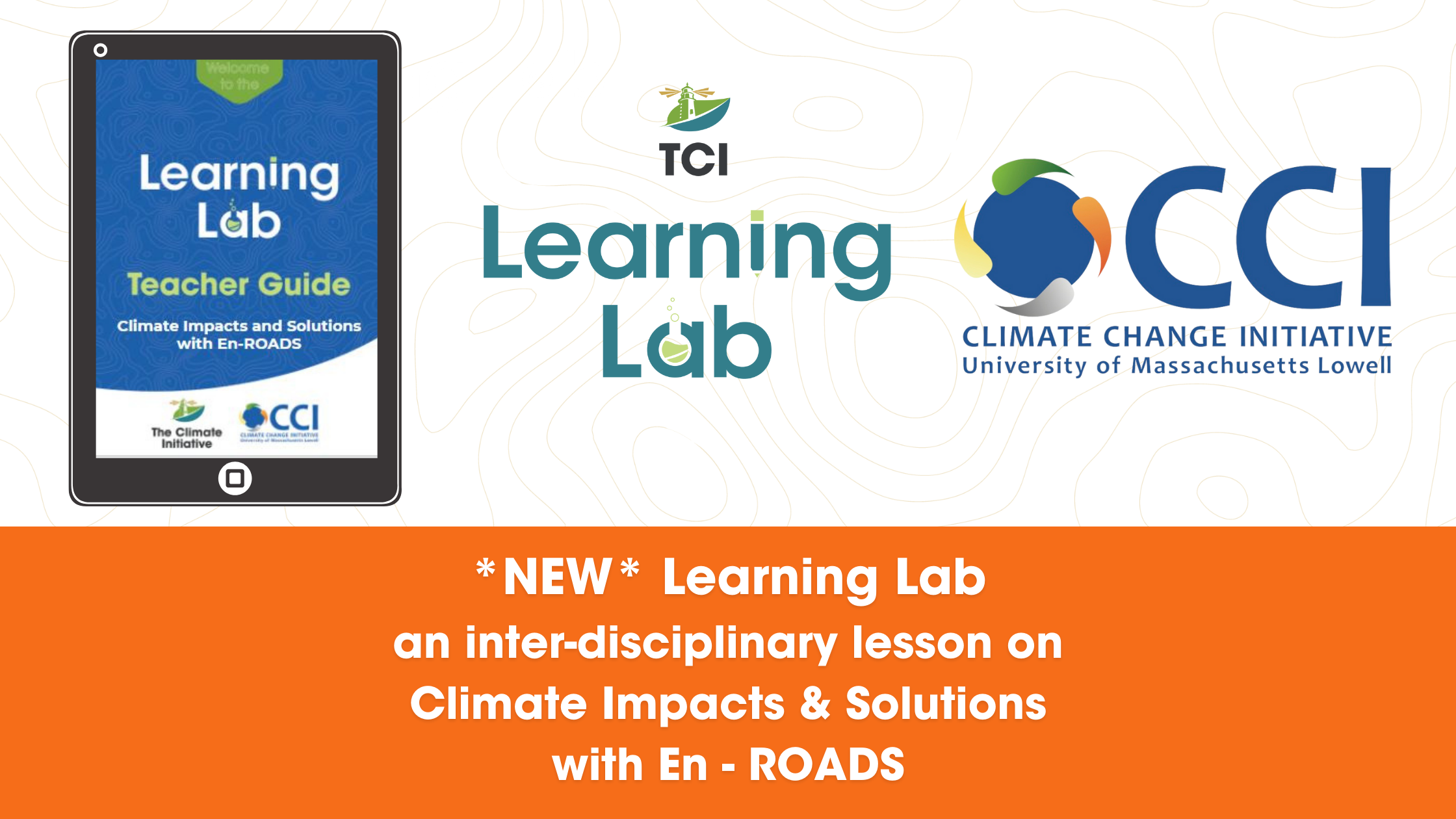 New Learning Lab, Climate Change Impacts & Solutions with En-ROADS ...